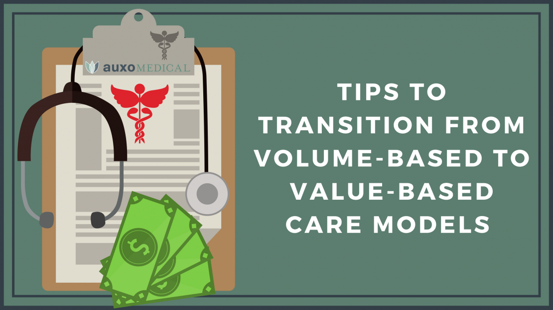 How to Integrate Value-Based Care into Your Practice | Blog | Auxo Medical