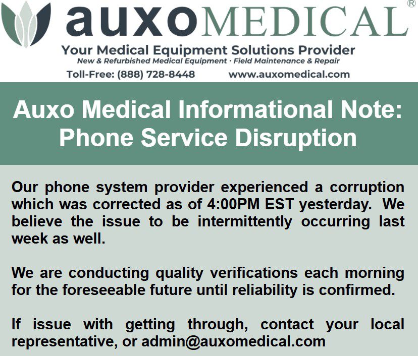 Auxo Medical Informational Note: Phone Service Disruption | Auxo Medical